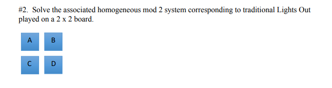 #2. Solve the associated homogeneous mod 2 system | Chegg.com
