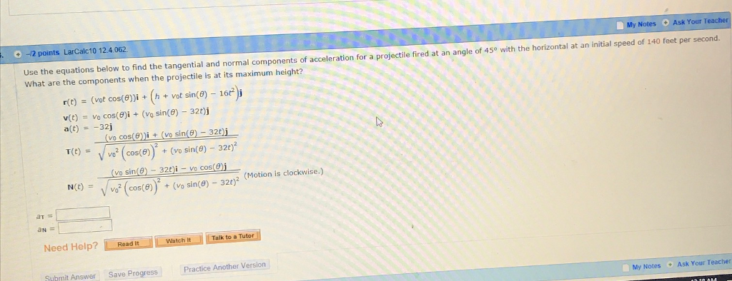Solved Use The Equations Below To Find The Tangential And