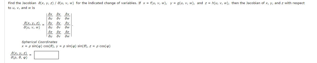 Solved Find the Jacobian partial differential (x, y, z) / | Chegg.com