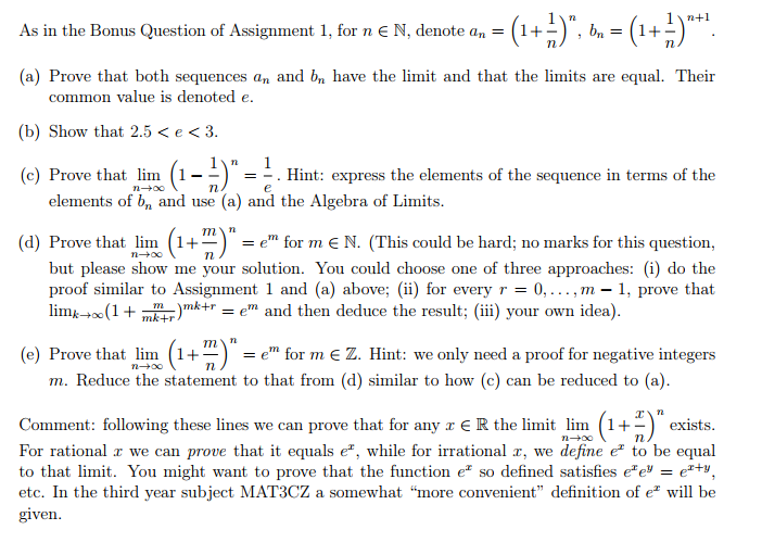 Solved As in the Bons Question of Assignment 1, for n E N, | Chegg.com