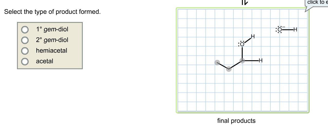 Solved Select the type of product formed. 1 degree gem-diol | Chegg.com