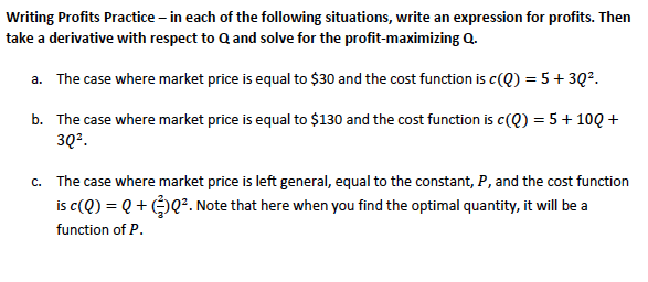 Solved Writing Profits Practice -in each of the following | Chegg.com