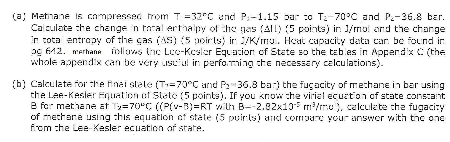 Solved Question about using Lee Kesler equation of state The | Chegg.com