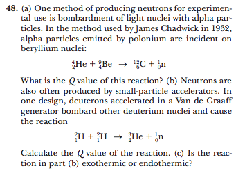 Solved One method of producing neutrons for experimental use | Chegg.com