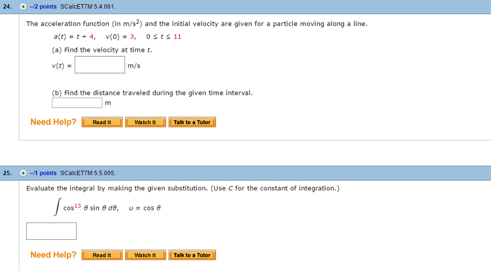 Solved The Acceleration Function In M S 2 And The Initial
