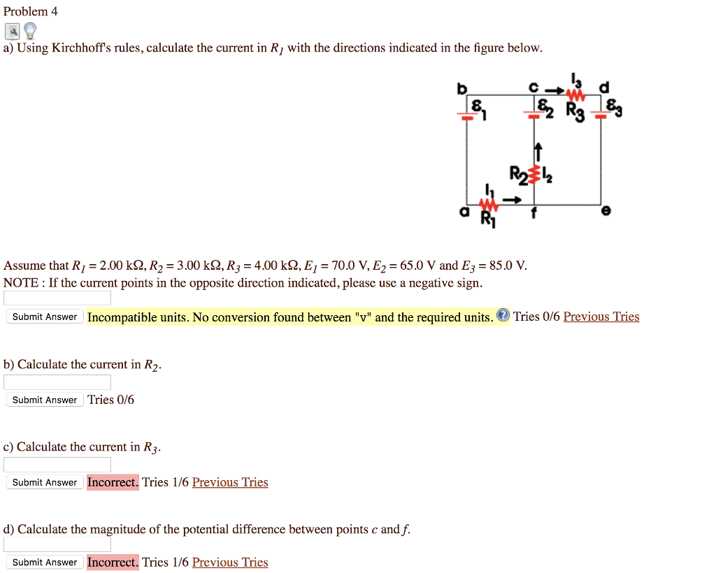 Solved Problem 4 a) Using Kirchhoff's rules, calculate the | Chegg.com