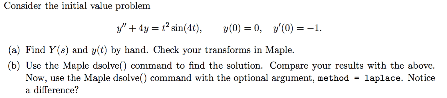 Solved Consider the initial value problem y" + 4y = t^2 | Chegg.com