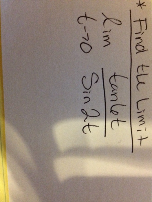 Solved Find the limit lim t rightarrow 0 tan 6t / sin 2t | Chegg.com