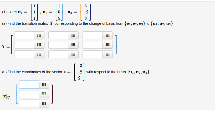 (1 pt)Let u1= [] ,u2= [] ,u3= [ ]. (a) Find the | Chegg.com