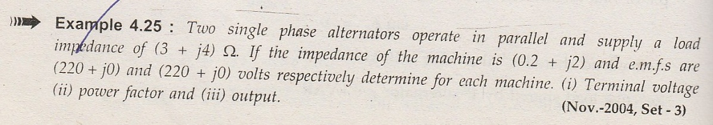 Solved ))吟Example 4.25: Two single phase alternators operate | Chegg.com