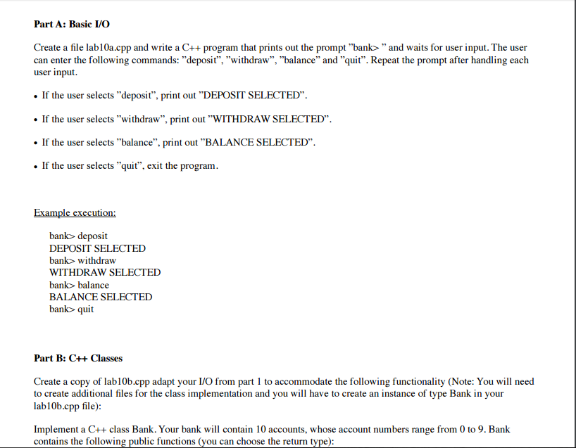 Solved Part A: Basic LO Create a file lab10a.cpp and write a | Chegg.com