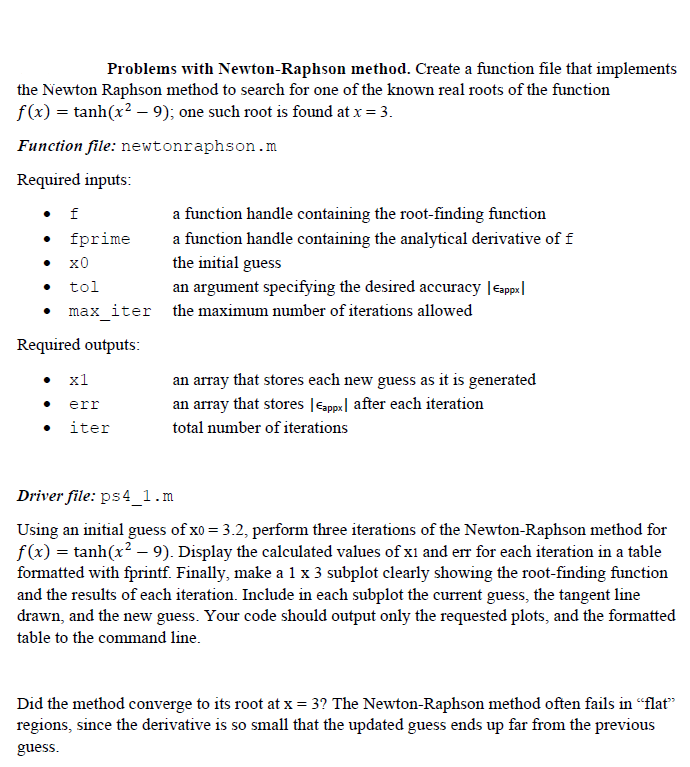 Problems with Newton-Raphson method. Create a | Chegg.com