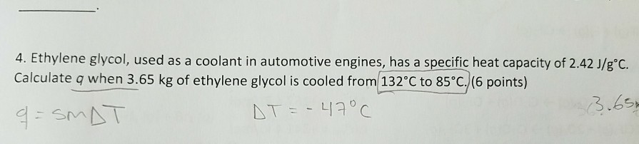 Solved 4. Ethylene glycol, used as a coolant in automotive | Chegg.com