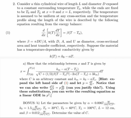 Solved 2. Consider a thin cylindrical wire of length L and | Chegg.com
