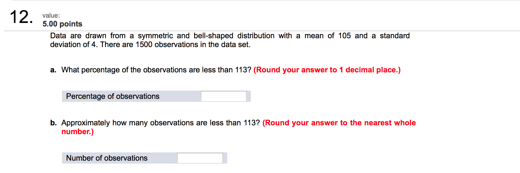 Solved Data are drawn from a symmetric and bell-shaped | Chegg.com