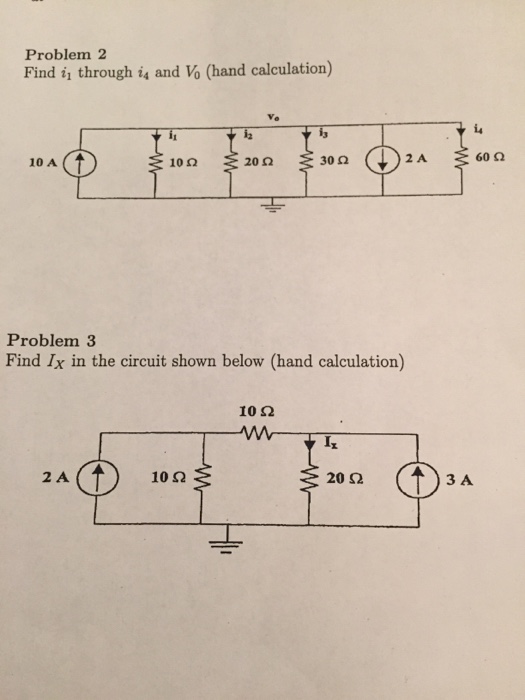Solved Problem 2 Find i1 through i4 and Vo (hand | Chegg.com