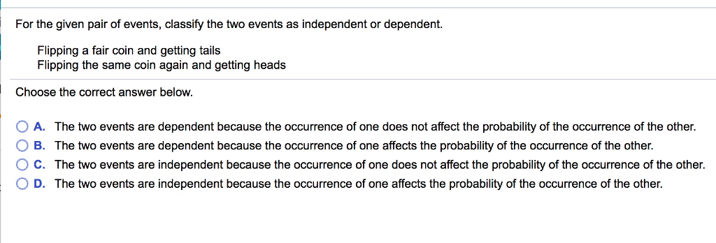 Solved For the given pair of events, classify the two events | Chegg.com