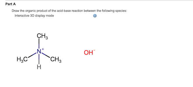 Solved Part A Draw the organic product of the acid-base | Chegg.com