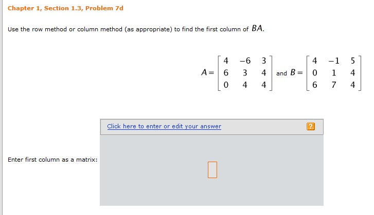 Solved Use the row method or column method (as appropriate) | Chegg.com