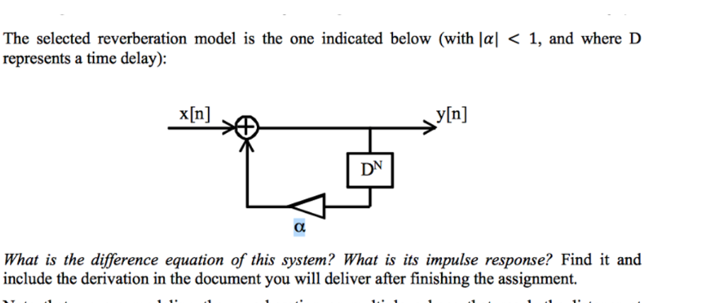 Solved The selected reverberation model is the one indicated | Chegg.com