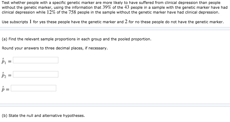 Solved Test whether people with a specific genetic marker | Chegg.com Solved Test whether people with a specific genetic marker | Chegg.com