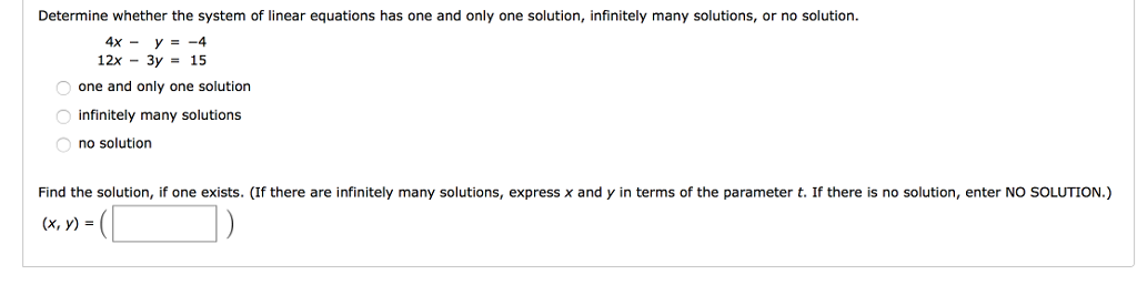 Solved Determine whether the system of linear equations has | Chegg.com