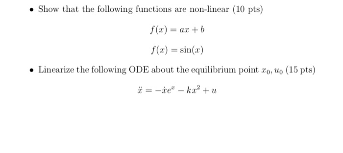 Solved Show that the following functions are non-linear | Chegg.com