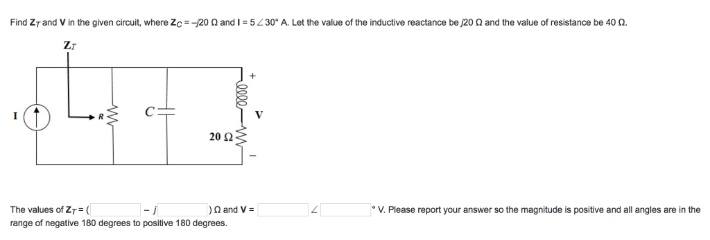 Solved Find ZT and V in the given circuit, where ZC =プ20 Ω | Chegg.com