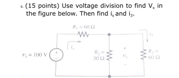 Solved Use voltage division to find Vx in the figure below. | Chegg.com