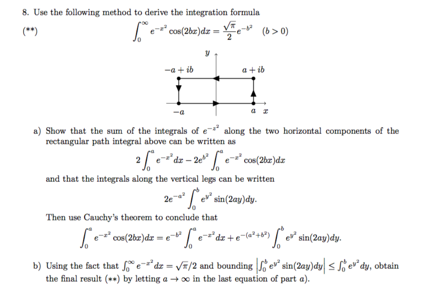 Solved 8. Use the following method to derive the integration | Chegg.com