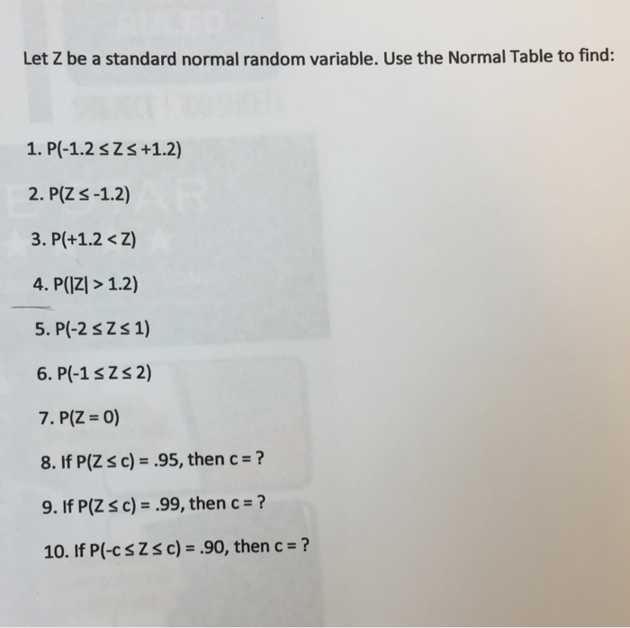 Solved Let Z Be A Standard Normal Random Variable Use The