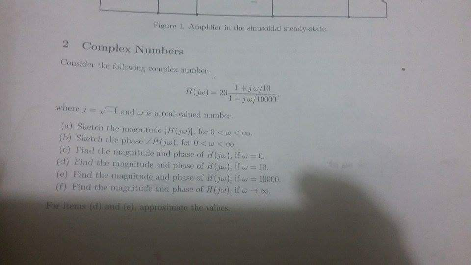 Solved Consider the following complex numbers, H(j omega) = | Chegg.com