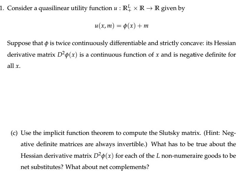 Solved Consider a quasilinear utility function u: R^L_+ | Chegg.com