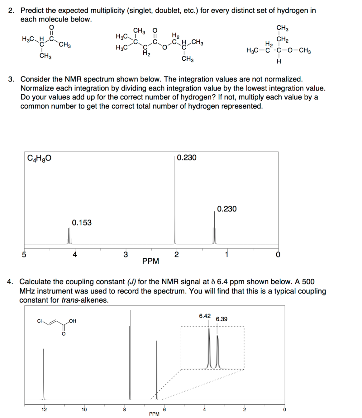 Solved Predict the expected multiplicity (singlet, doublet, | Chegg.com