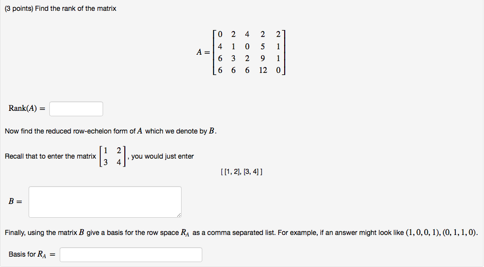 Solved Find The Rank Of The Matrix A 0 2 4 2 2 4 1 0 5 Chegg