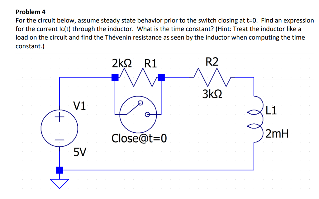 Solved Problem 4 For the circuit below, assume steady state | Chegg.com