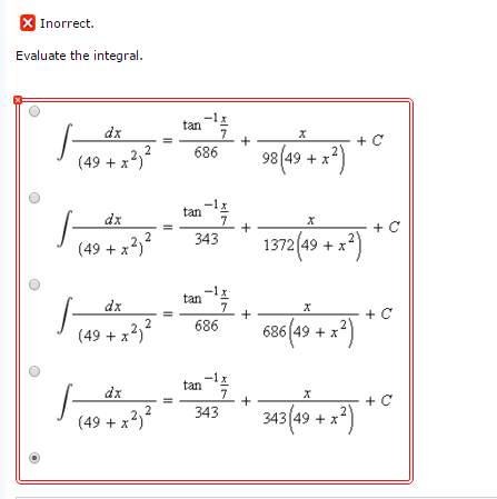 Solved Incorrect. Evaluate the integral using tabular | Chegg.com