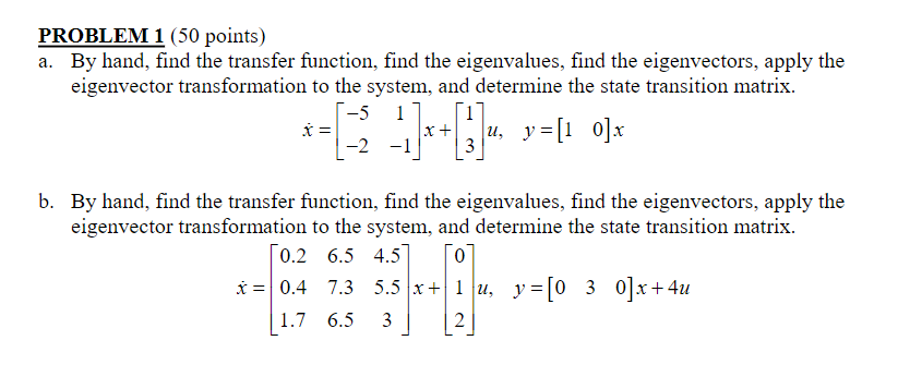 Solved PROBLEM 1 (50 points) a. By hand, find the transfer | Chegg.com