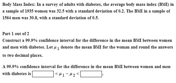 Solved 5 test Body Mass Index: In a survey of adults with | Chegg.com