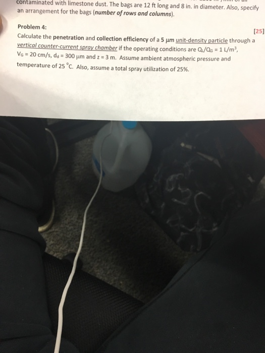 Solved Calculate The Penetration And Collection Efficiency