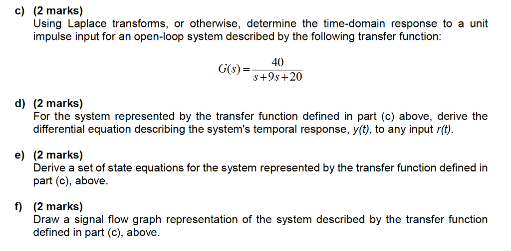 Solved Using Laplace transforms, or otherwise, determine the | Chegg.com