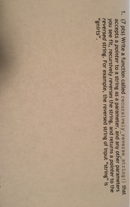 Solved Write a function called recursively_reverse_string () | Chegg.com