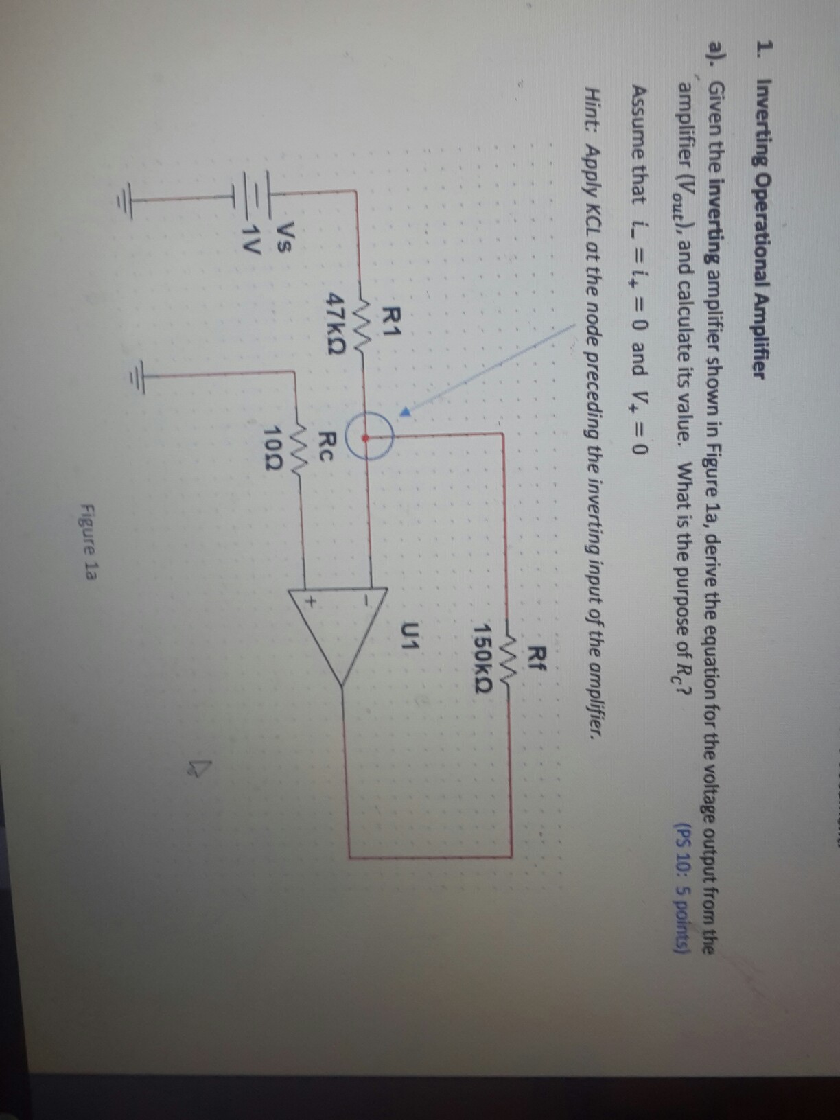 Solved 1. Inverting Operational Amplifier Given the | Chegg.com