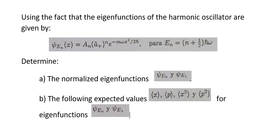 Solved Using the fact that the eigenfunctions of the | Chegg.com