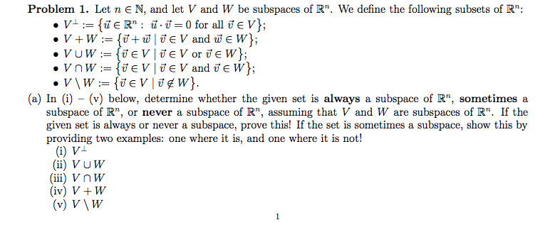 Solved Problem 1. Let n EN, and let V and W be subspaces of | Chegg.com