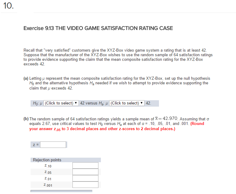 Solved 10. Exercise 9.13 THE VIDEO GAME SATISFACTION RATING | Chegg.com