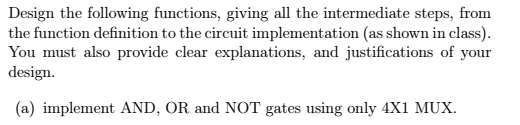 Solved Design the following functions, giving all the | Chegg.com