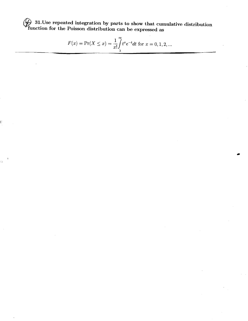 Solved 31.Use repeated integration by parts to show that | Chegg.com