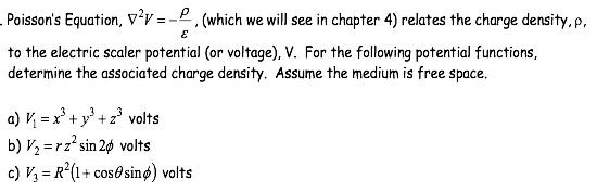 Solved Poisson's Equation, 2V = -rfo/epsilon, (which we | Chegg.com