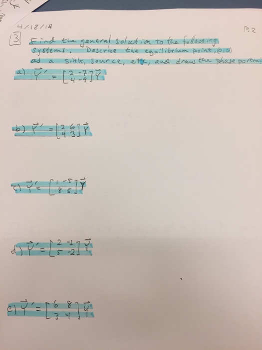 Solved Find the general solution to the following system | Chegg.com